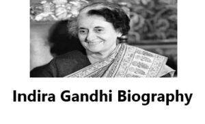 Indira Gandhi Biography - NotesPlanet