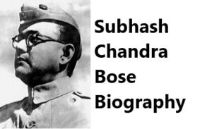 Subhash Chandra Bose Biography - NotesPlanet